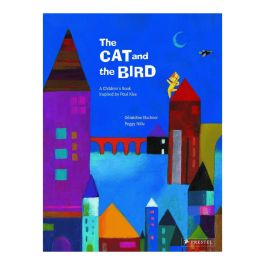 The Cat and the Bird: A Children's Book Inspired by Paul Klee